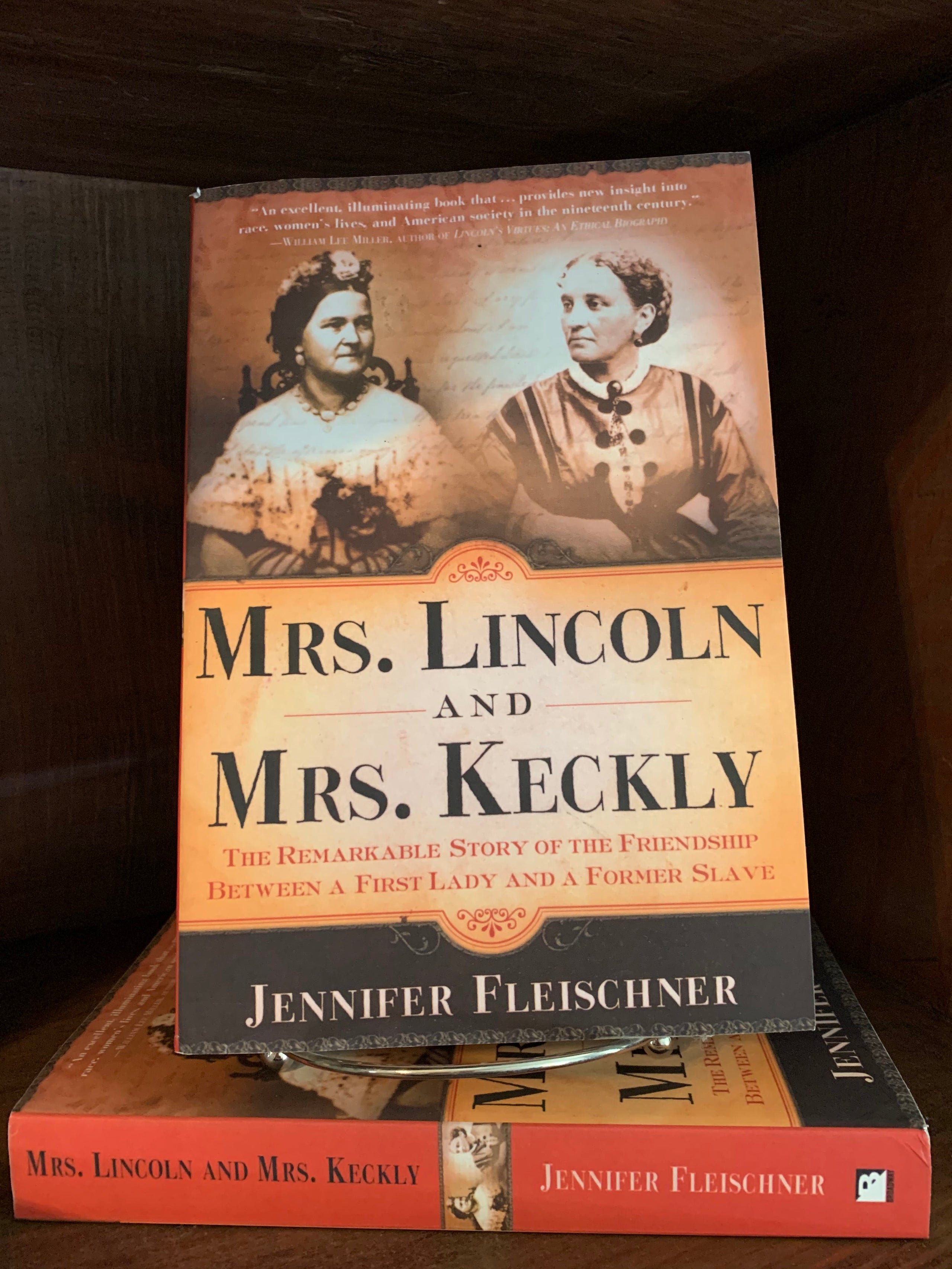 Mrs. Lincoln and Mrs. Keckly book | Burwell School Historic Site